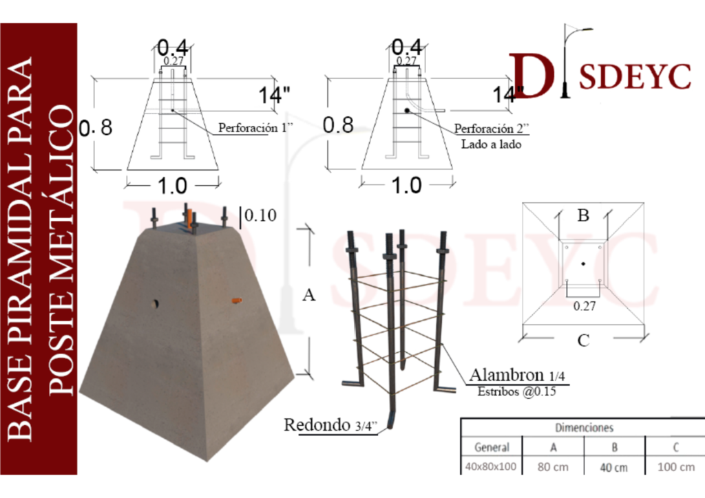 BASE PIRAMIDAL 40X80X100 - DISDEYC